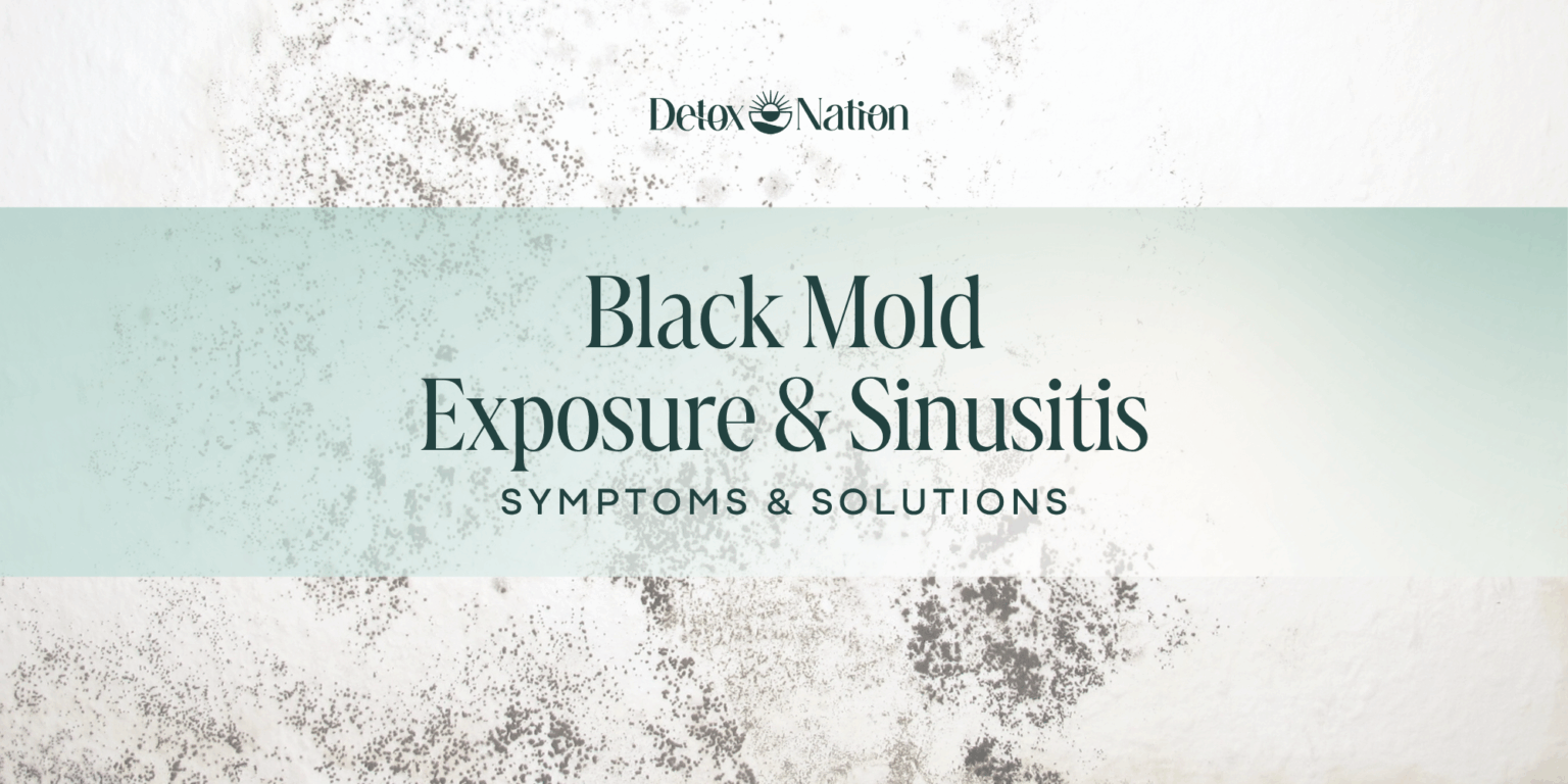 Black Mold Exposure & Sinusitis: Symptoms & Solutions